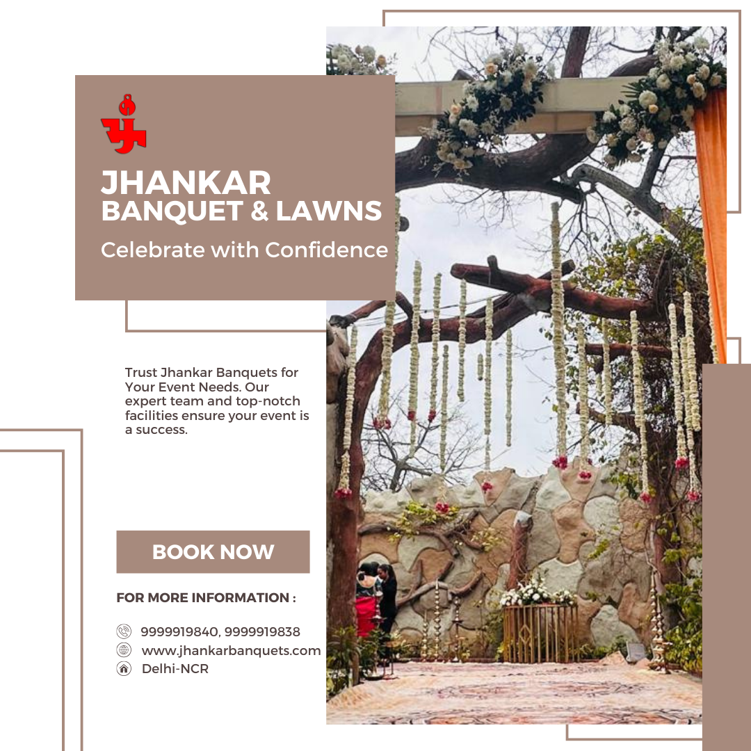 Exploring South Delhi’s Vibrant Cultural Scene - Jhankar Banquets ...